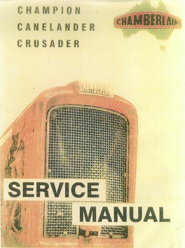 Chamberlain Champion, Canelander, Crusader - Service Manual (Manual ...